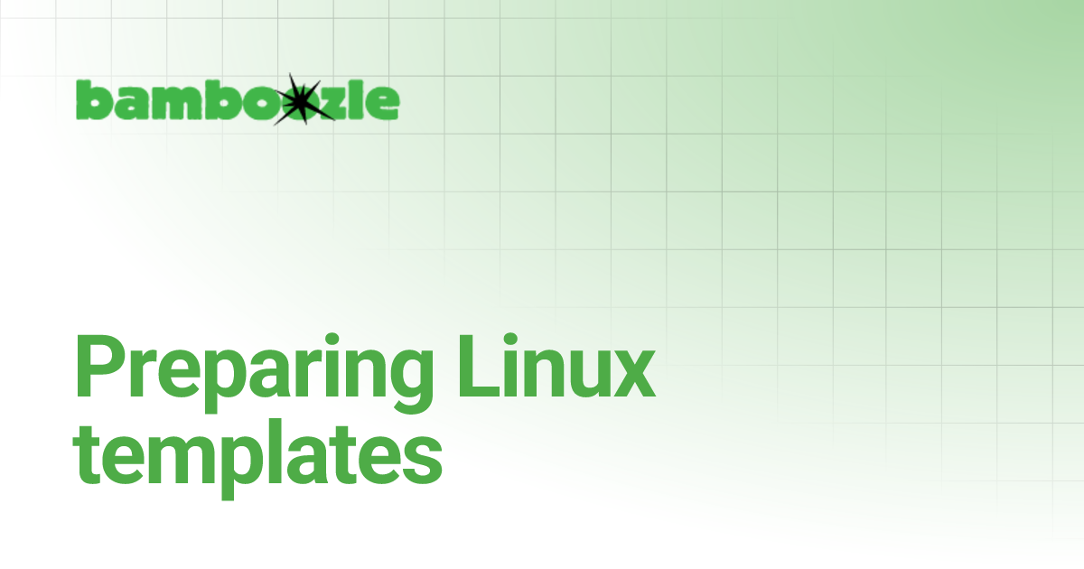 Preparing Linux templates | Bamboozle WIKI